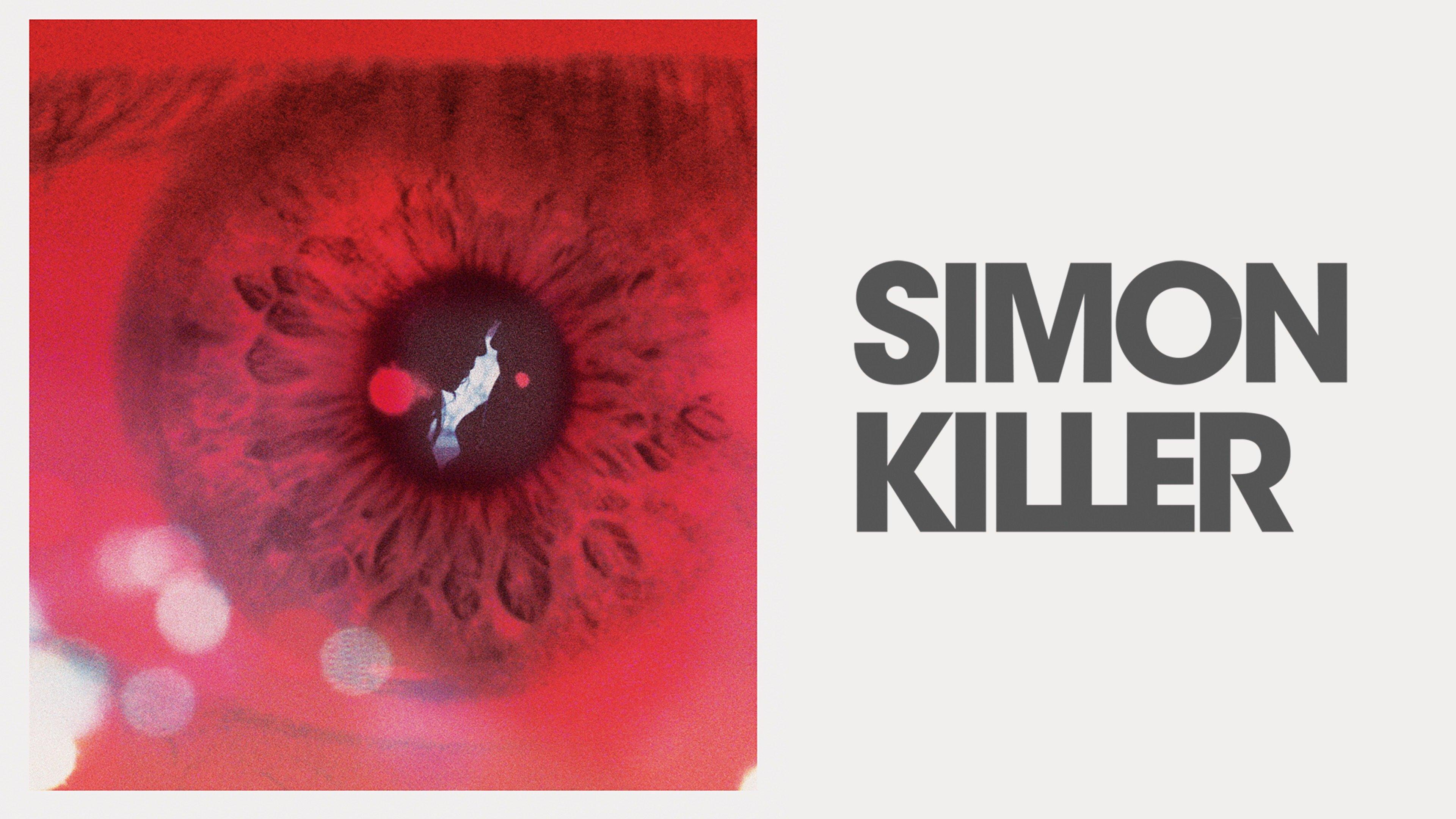 Watch Simon Killer Streaming Online on Philo (Free Trial)