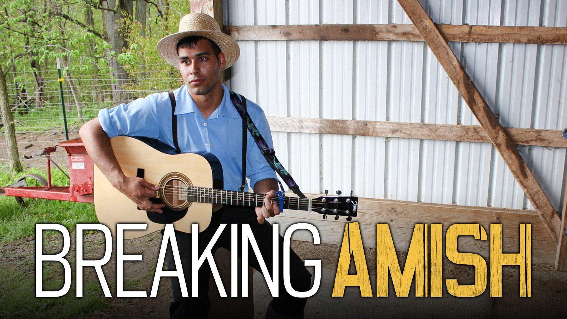 Watch Breaking Amish Streaming Online on Philo (Free Trial)