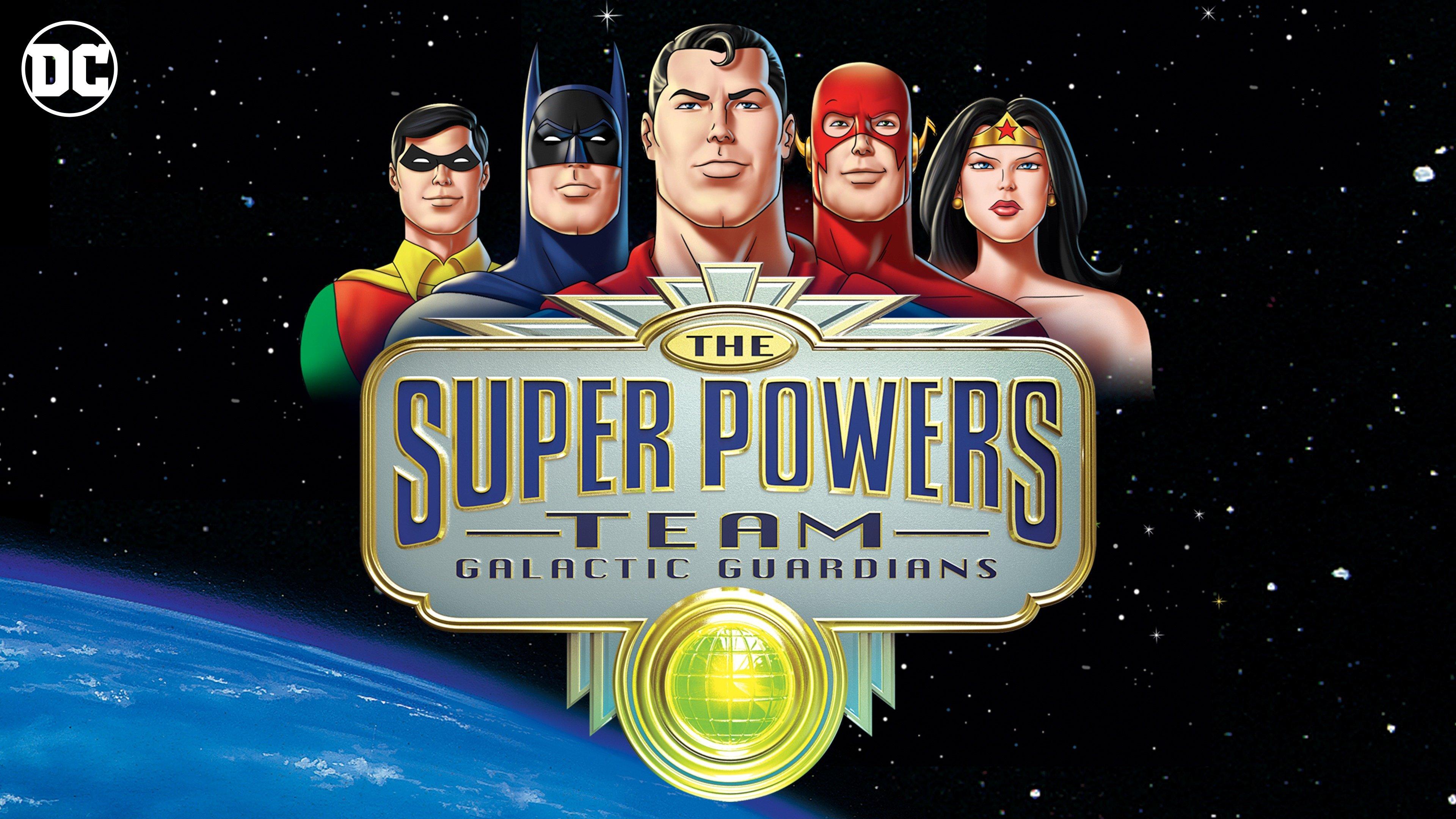 Watch The Super Powers Team: Galactic Guardians Streaming Online on ...