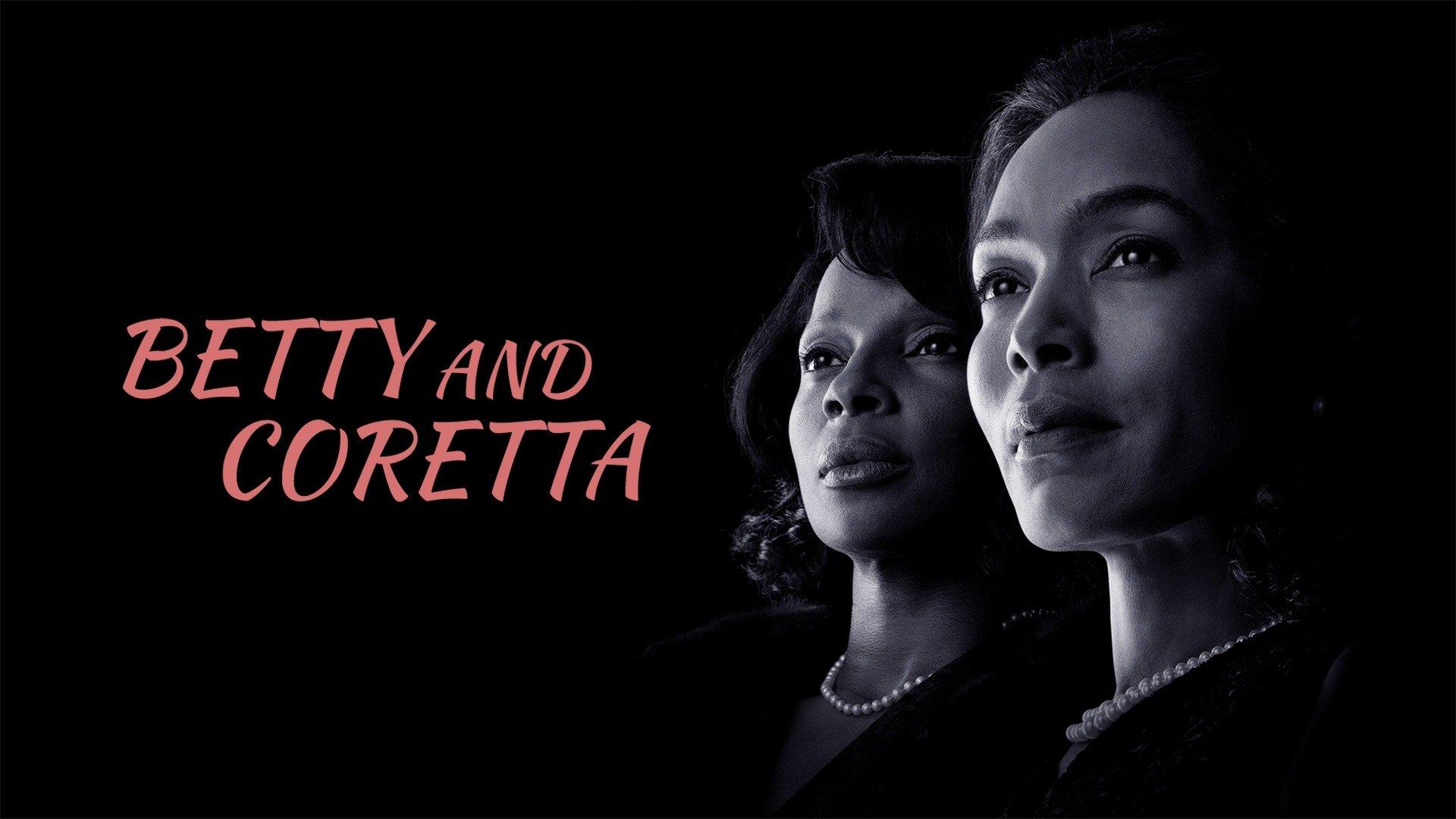 Watch Betty and Coretta Streaming Online on Philo (Free Trial)