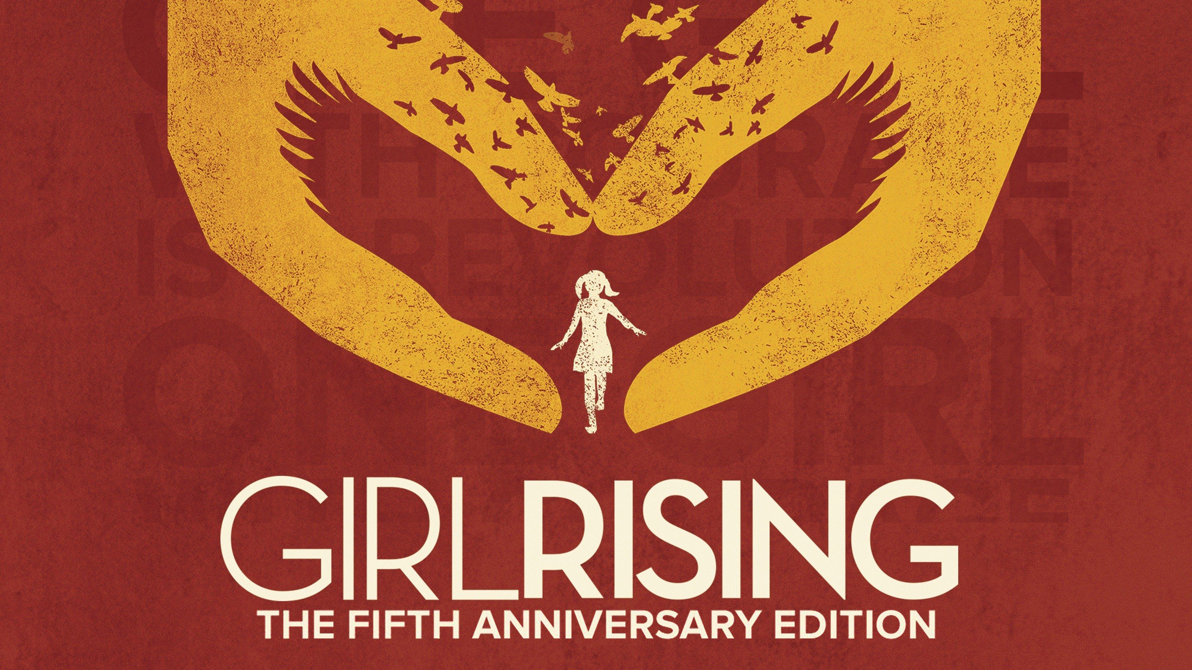 Watch Girl Rising: The Fifth Anniversary Edition Streaming Online on ...